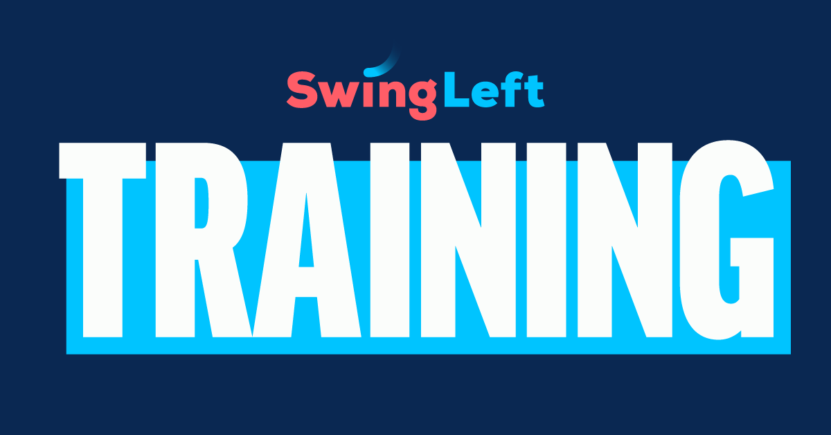 Canvassing 101 Training · Swing Left