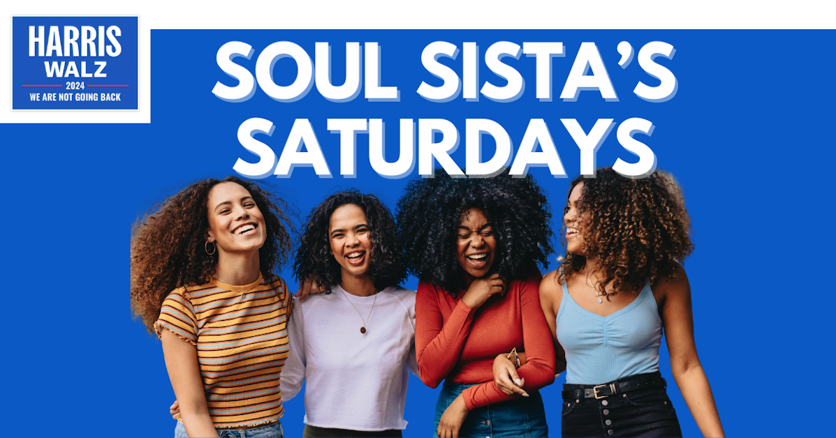 Soul Sista's Saturday: Canvassing for Kamala Harris & Voting Blue ...