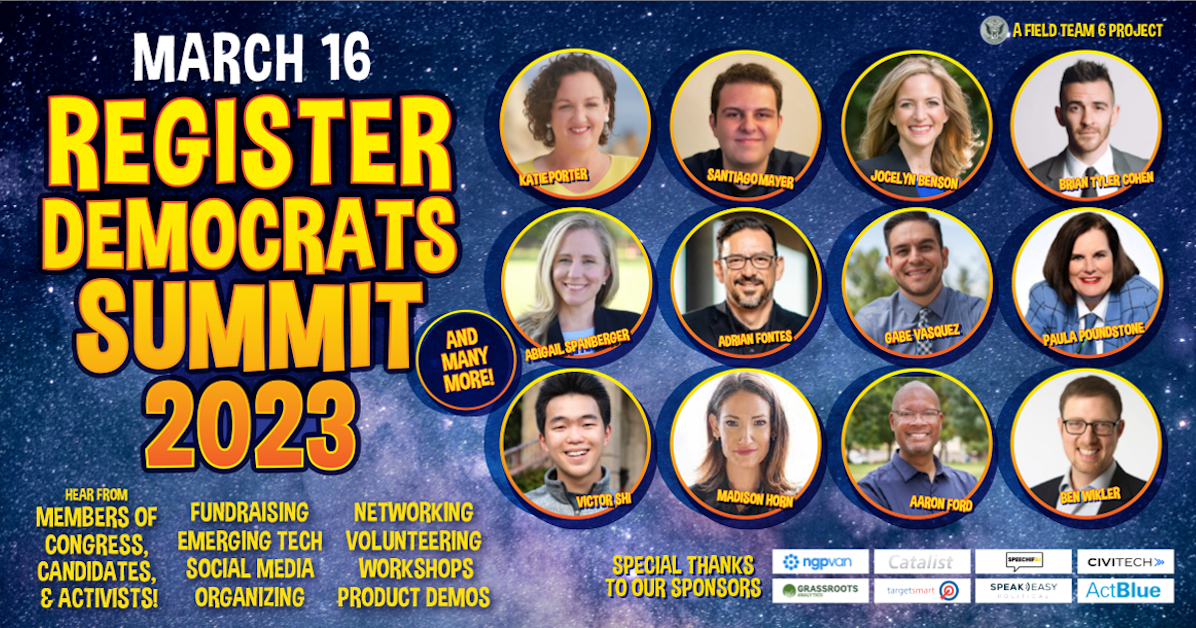 Register Democrats Summit 2023 · Field Team 6