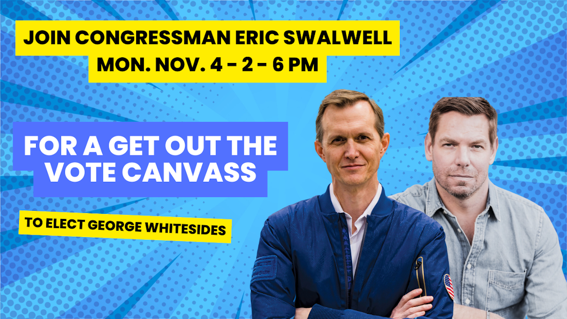Flip CA 27 Canvass with Congressman Eric Swalwell · Human Rights Campaign