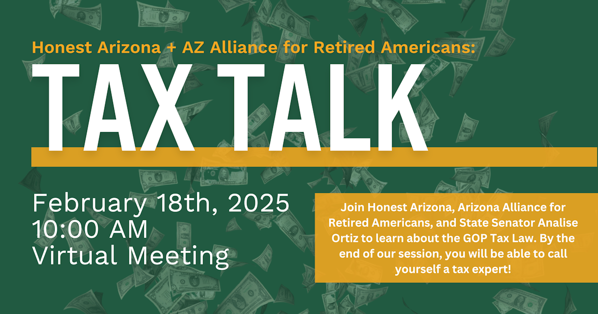 Tax Talk: GOP Tax Policy Webinar · Honest Arizona