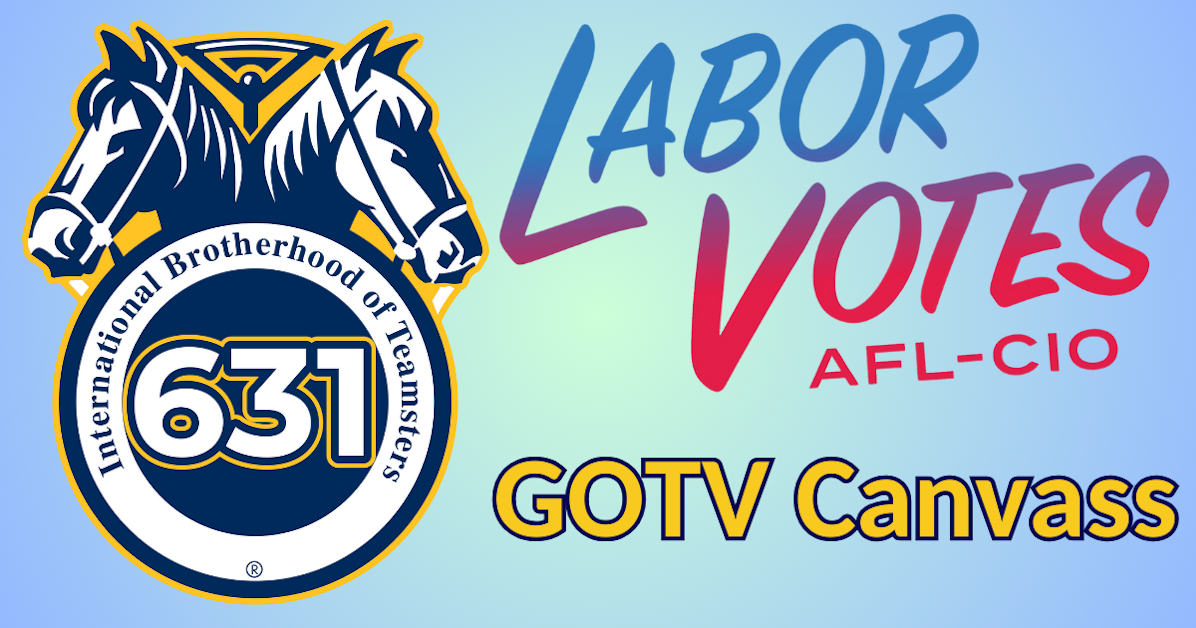 Union GOTV Canvass at Teamsters 631 · Mobilize