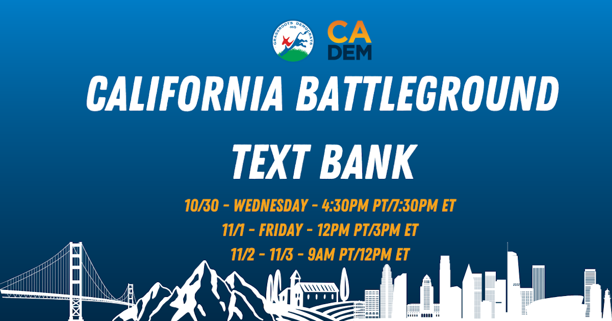 California Battleground Text Bank! · Mobilize