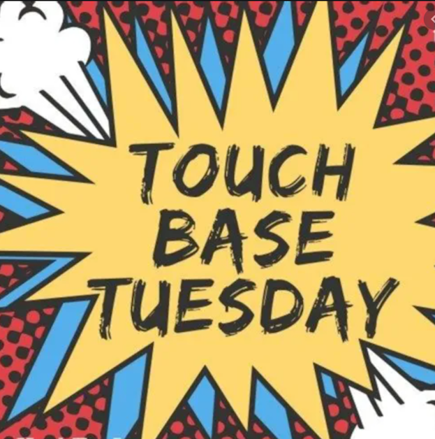 Touchbase Tuesdays · Mobilize