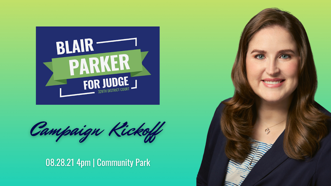 Blair Parker for Judge: Campaign Kickoff · Blair Parker for Judge