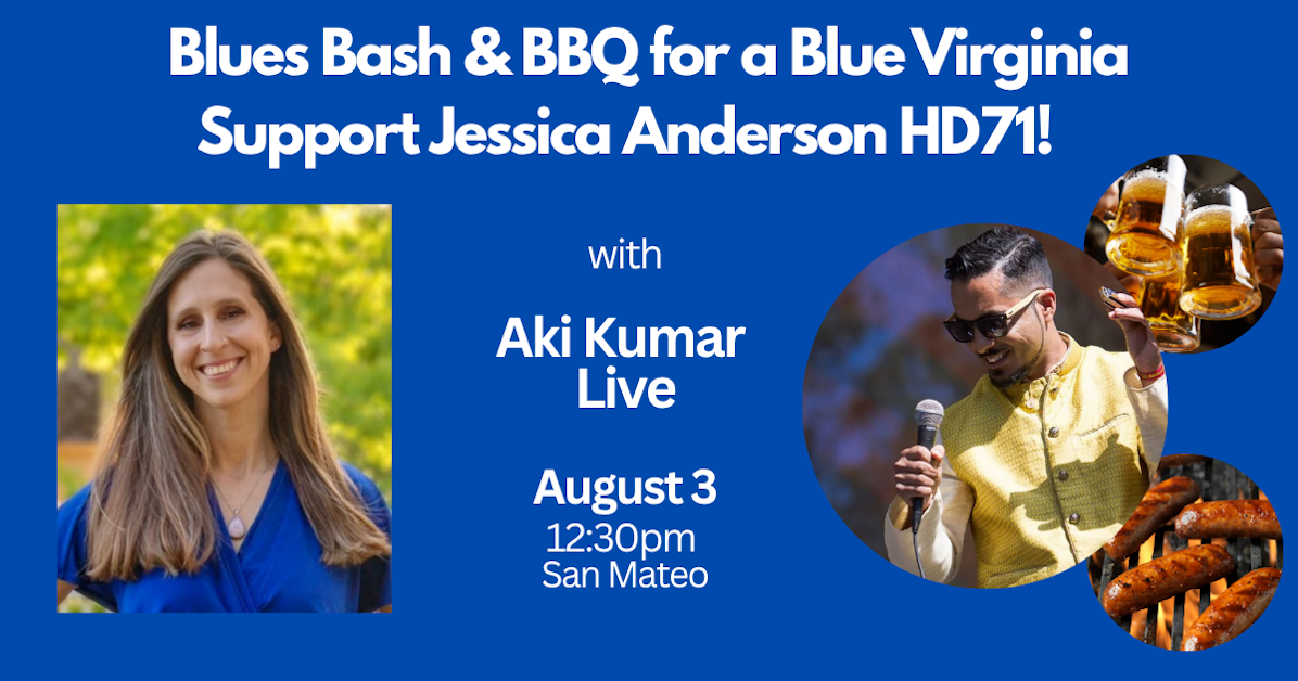 Blues Bash & BBQ for a Blue Virginia! · Sister District CA Peninsula