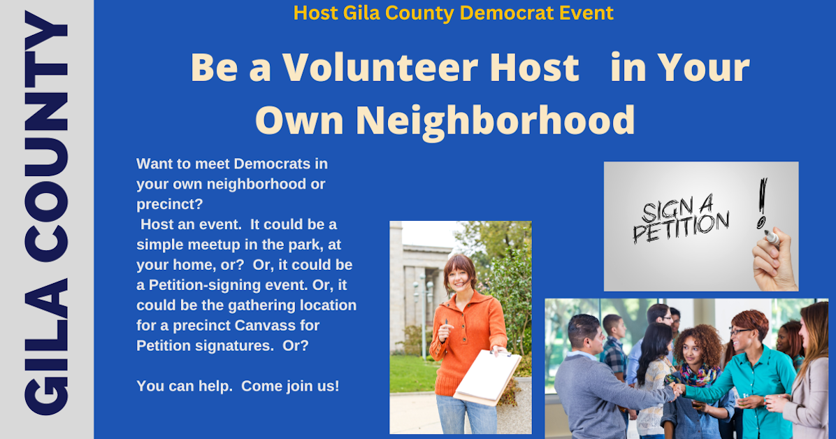 Gila Dems Be a Neighborhood Volunteer Host · AZ LD7 Democrats