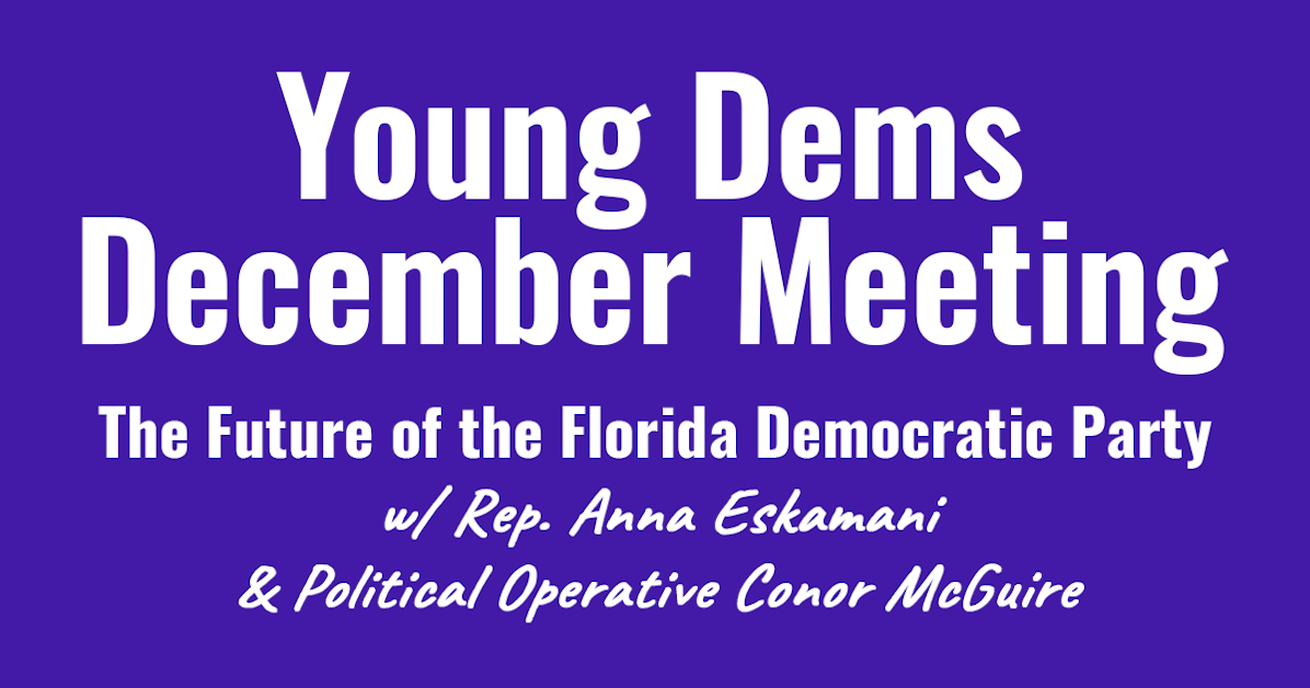 Young Dems December Meeting · Volusia Young Democrats