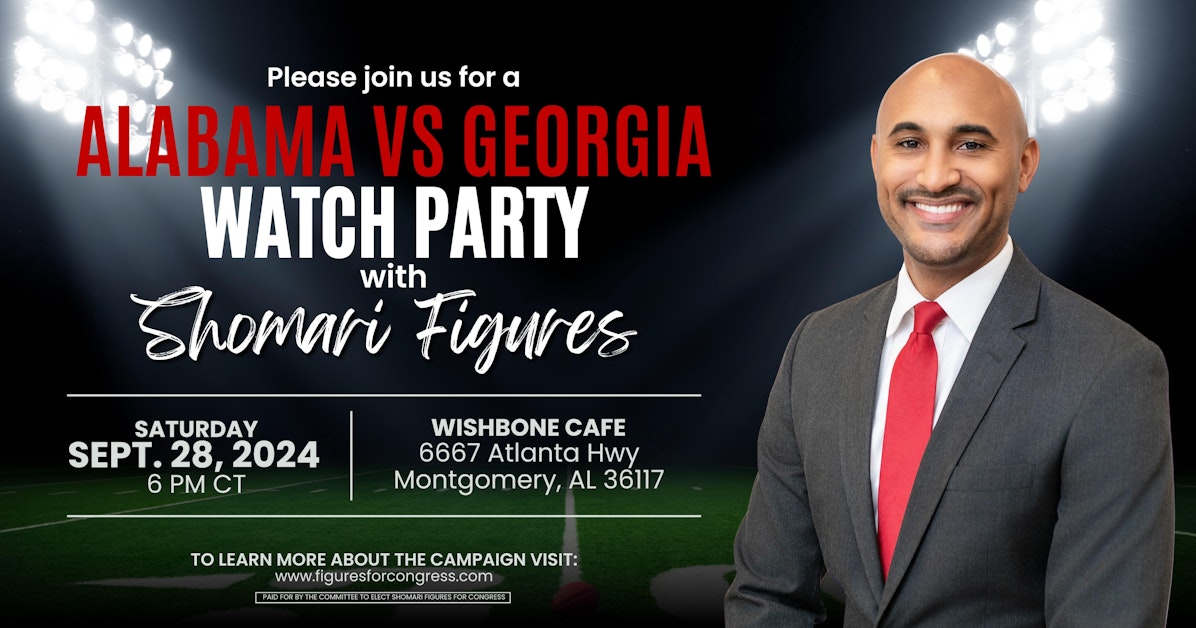 Alabama vs. Georgia Football Watch Party with Shomari Figures · Mobilize