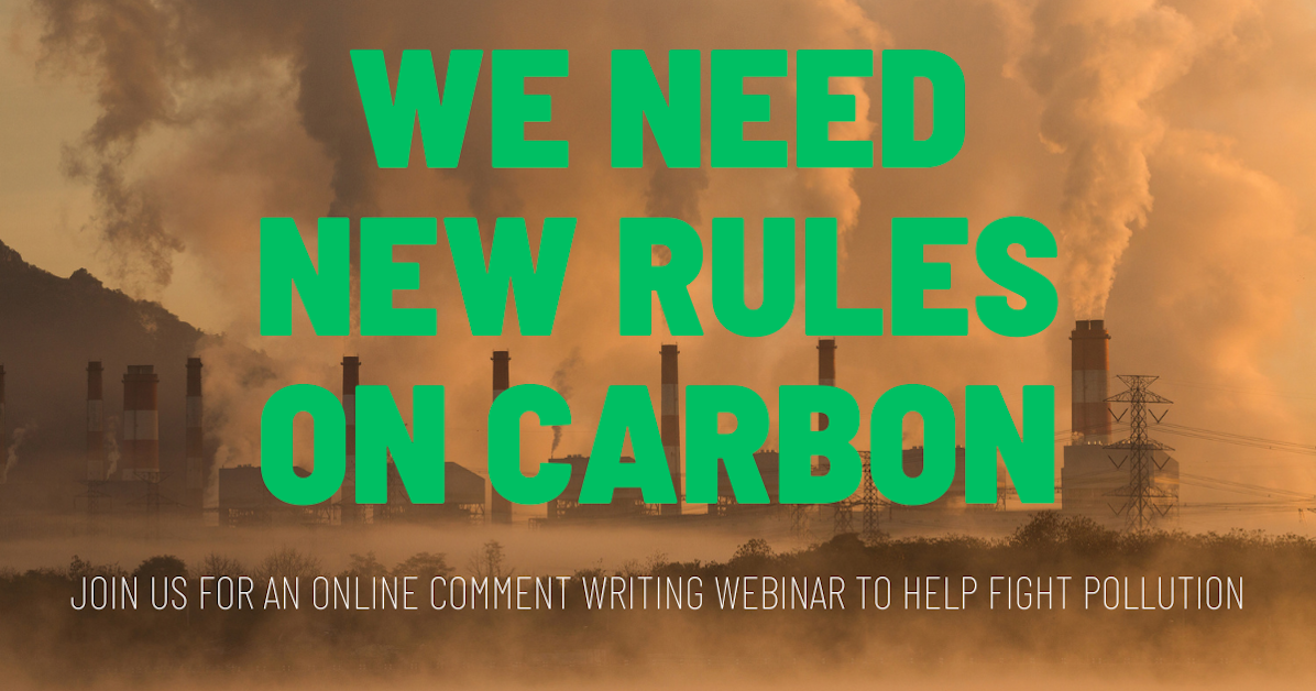 Comment Period Training: New Carbon Rules · Climate Action Campaign