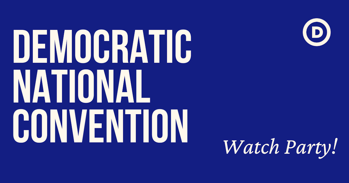 Unity Democratic Club Hosts their first DNC Watch Party! · Democratic ...