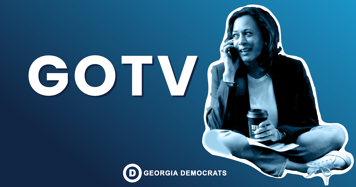 Georgia GOTV Phonebank! (Statewide Dialer) · Democratic Party of Georgia