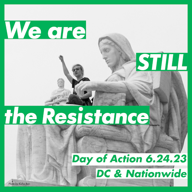 Roe Fell But We're Still Fighting Benefit Concert · Women's March