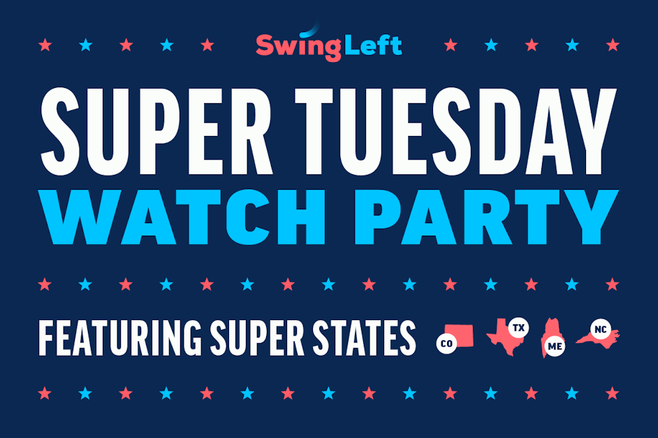 Super Tuesday Watch Party with Swing Left and Blue Revolution in ...