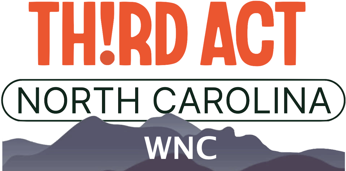 Host events with Third Act WNC · Mobilize