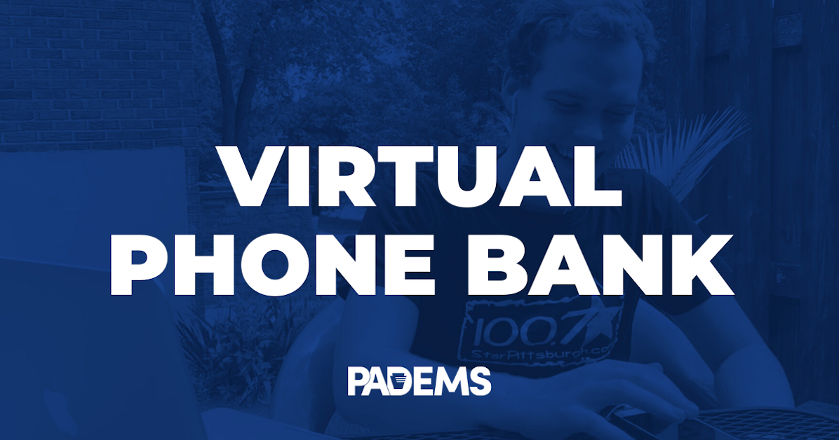 Voter Registration Virtual Phone Bank [Statewide] · Turn PA Blue