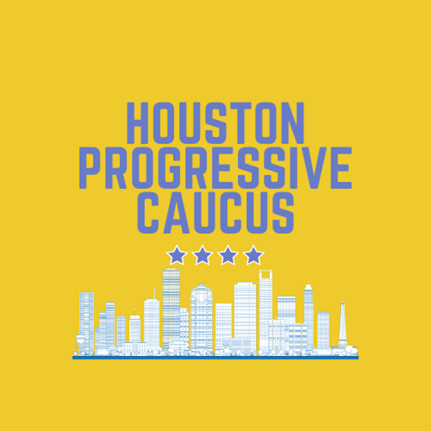 Host events with Houston Progressive Caucus · Mobilize