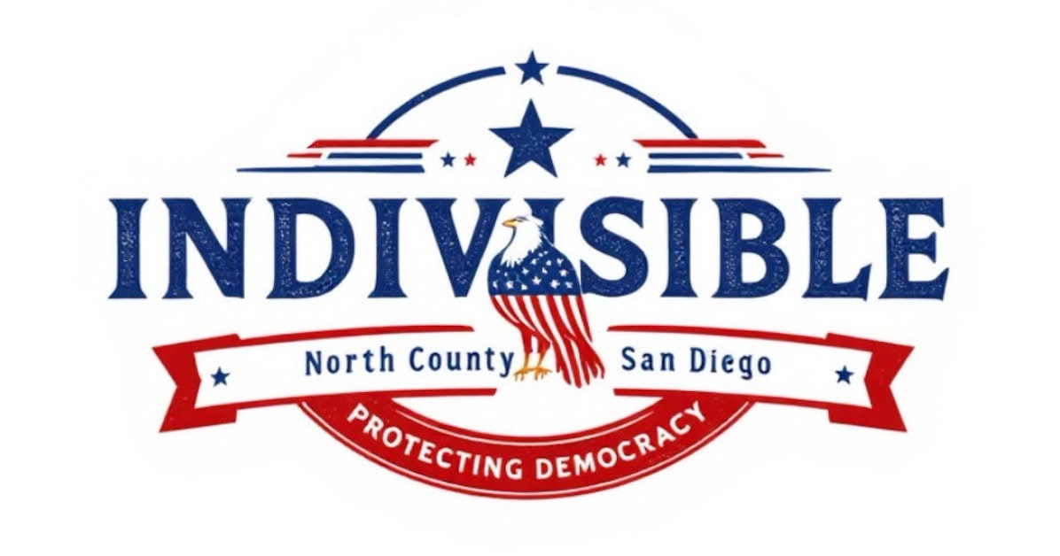 Weekly Darrell Issa Office Rallies! · Indivisible North County San Diego